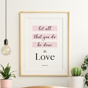 Let All That You Do Be Done in Love Bible Verse Wall Art - Etsy