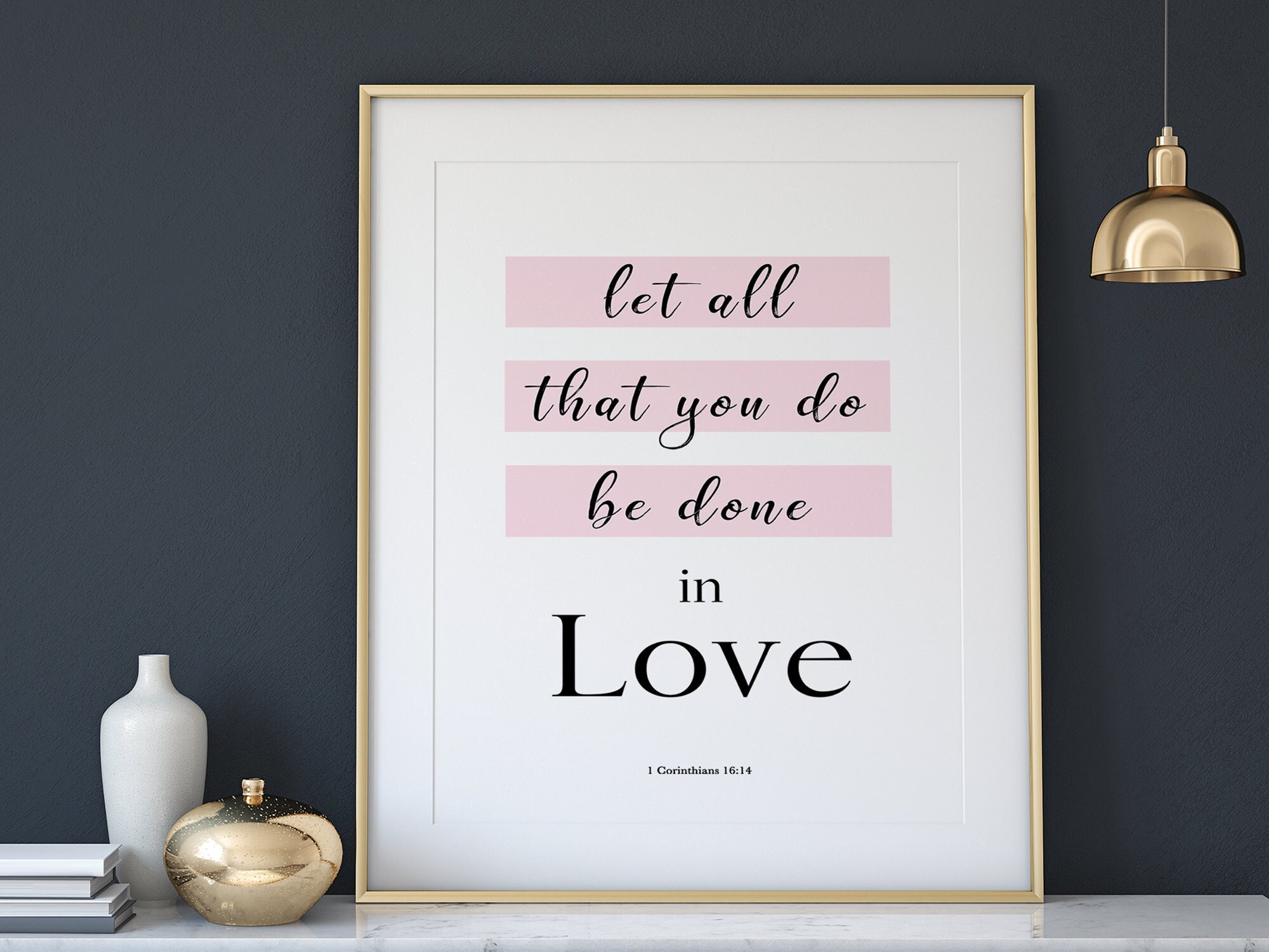 Let All That You Do Be Done in Love Bible Verse Wall Art - Etsy