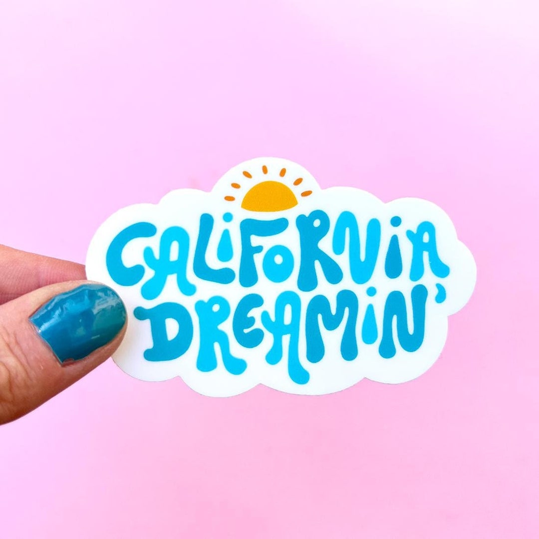 California Dreamin Vinyl Sticker / California Hand-lettering Sticker ...