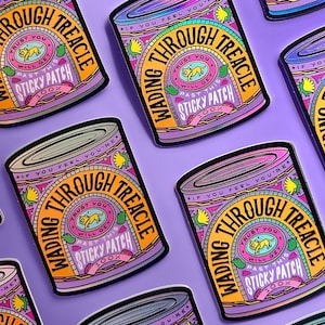 Holographic Wading Through Treacle Tin Sticker - Mental Health Themed ...