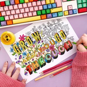 GROW THROUGH What You GO Through Digital Colouring in A4 Sheet - Print ...