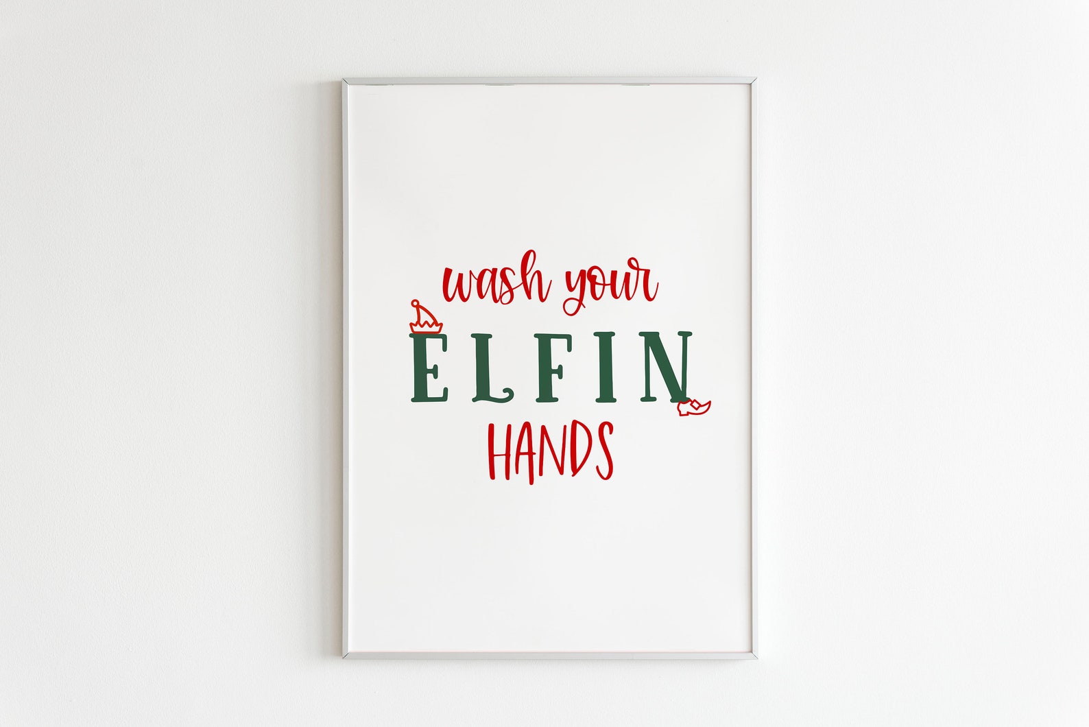Christmas Bathroom Sign Wash Your Elfin' Hands Christmas Printable ...