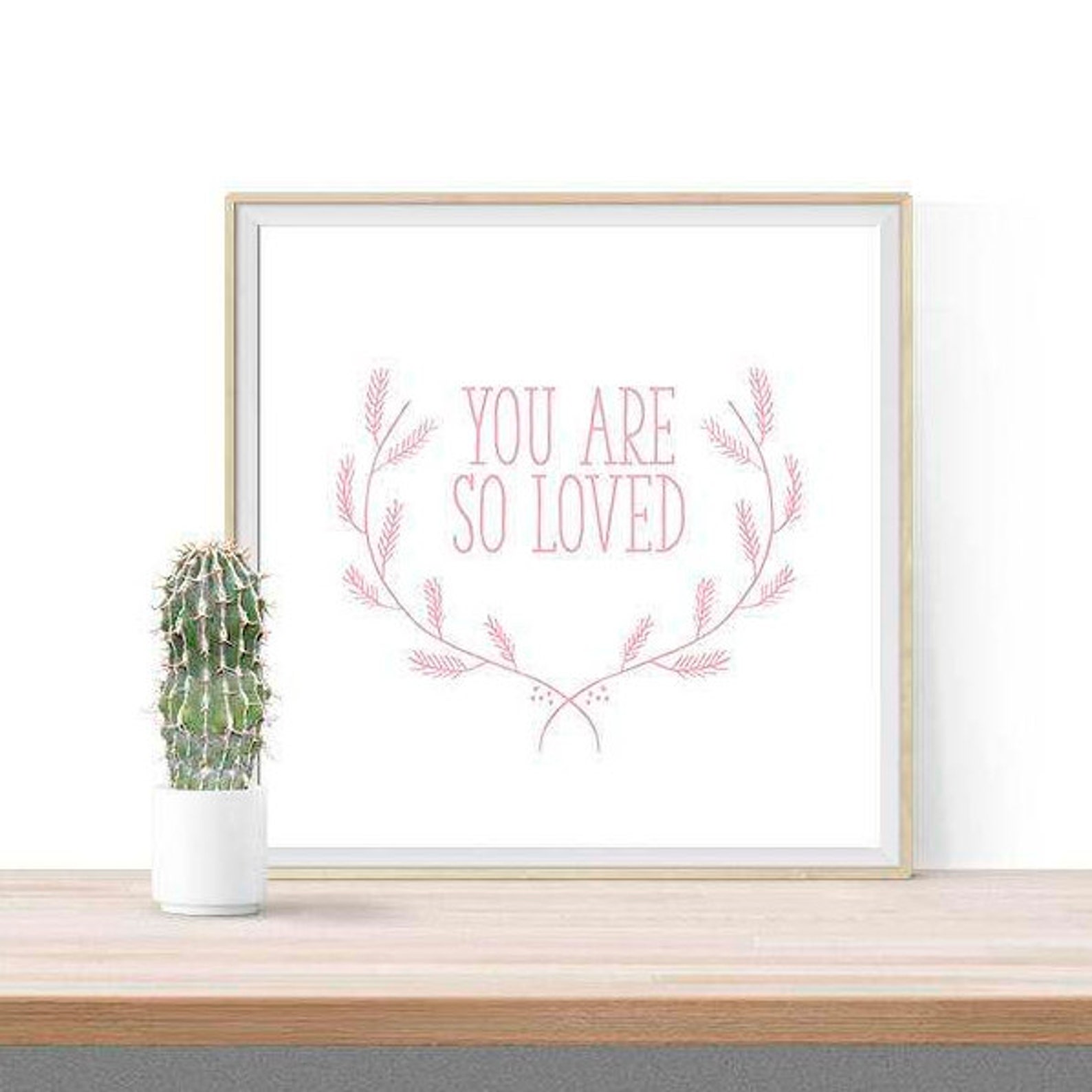 You Are so Loved PRINTABLE Poster Baby Girl Nursery Wall Decor - Etsy