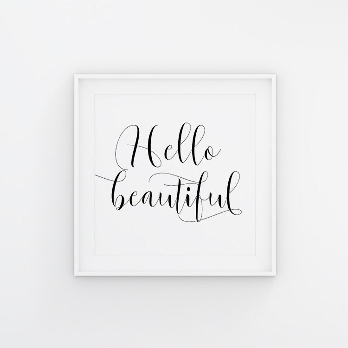 Hello Beautiful Printable Black and White Wall Art Large - Etsy