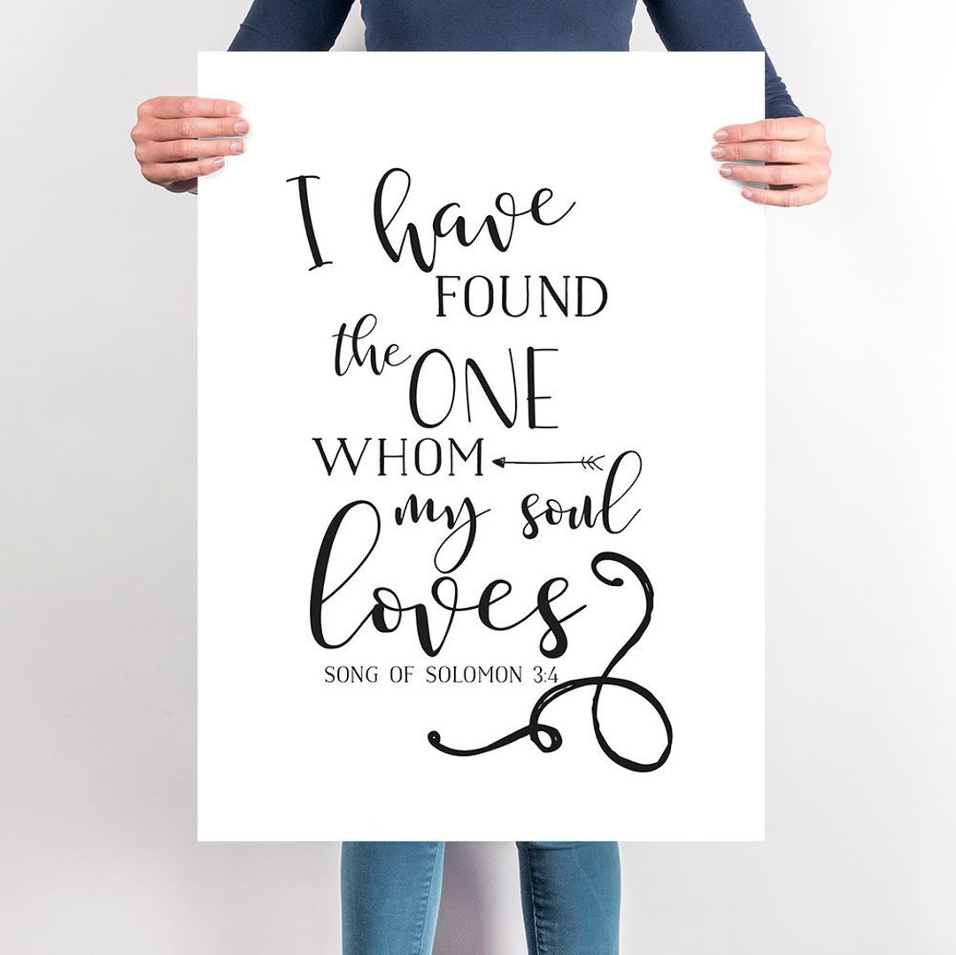 I Have Found the One Whom My Soul Loves PRINTABLE Poster Song of ...