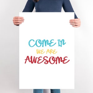 Teacher Welcome Sign PRINTABLE Poster Come in We Are Awesome Dr. Suess ...