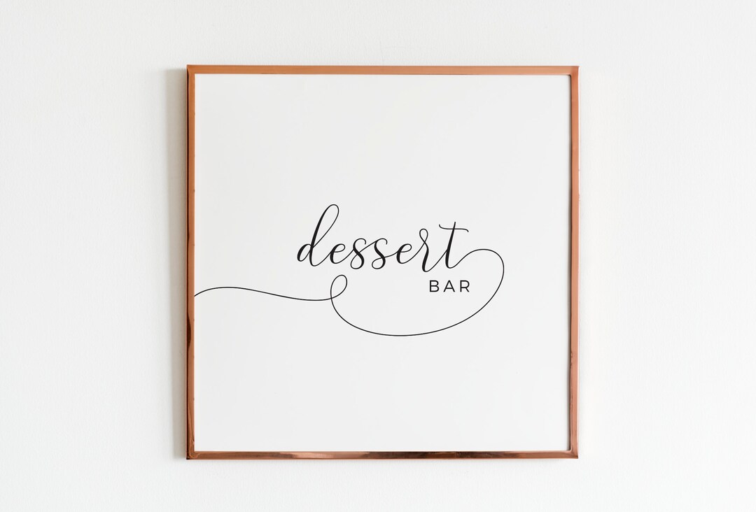 Dessert Bar Printable Sign, Wedding Signage, Dessert Table Sign, Black ...