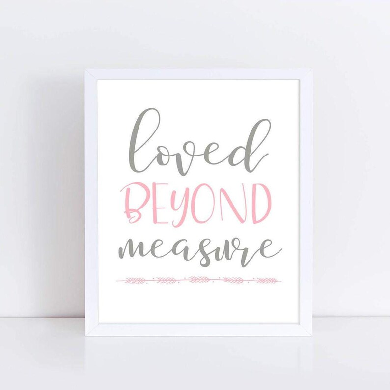 Baby Girl PRINTABLE Poster You Are Loved Beyond Measure Pink - Etsy