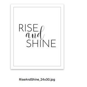 Rise and Shine PRINTABLE Poster, Rise and Shine Print, Printable ...