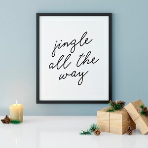 Jingle All the Way Christmas Printable Holiday Decor Christmas ...