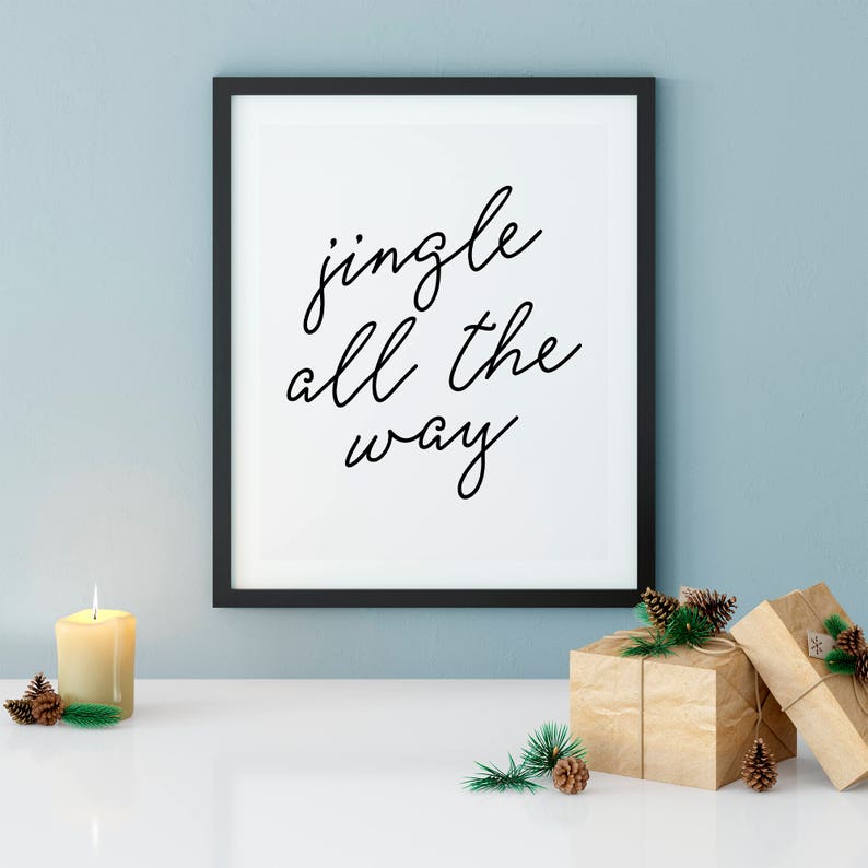 Jingle All the Way Christmas Printable Holiday Decor Christmas - Etsy