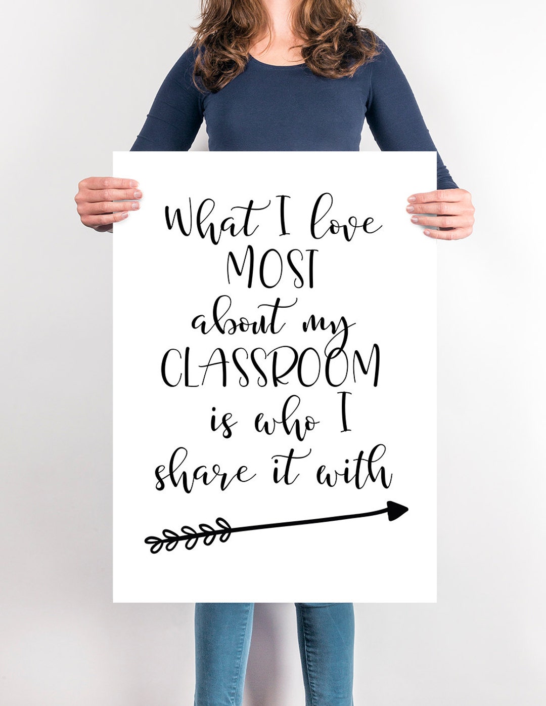 Teacher Classroom PRINTABLE Quote Poster What I Love Most About My ...