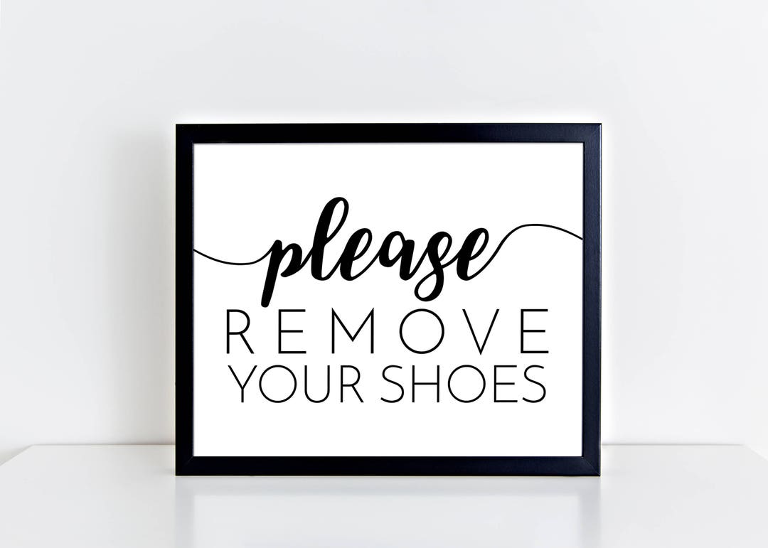 Remove Your Shoes Sign Printable Poster Mudroom Print Remove Shoes ...