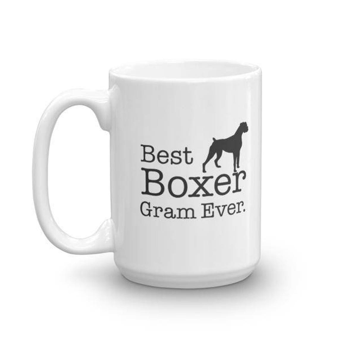 Boxer Dog Gift for Best Boxer Gram Ever Coffee Mug for Boxer - Etsy