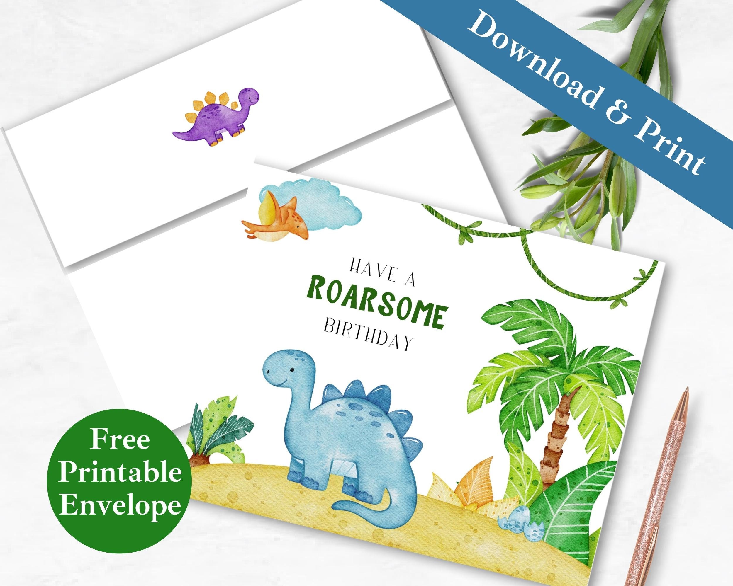 Dinosaur Happy Birthday Printable Greeting Card and Envelope | INSTANT ...