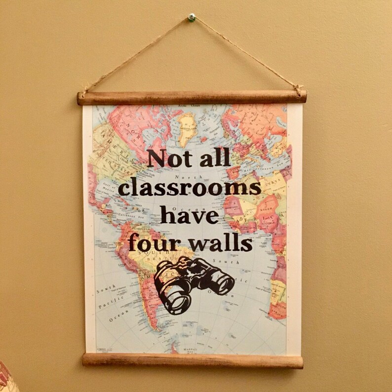 11x14 Hanging 15. Not All Classrooms Have Four Walls Hand | Etsy