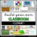 Build Your Own Classroom Clip Art - Etsy