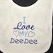 I Love My Dee Dee Custom Embroidered Bib - Etsy
