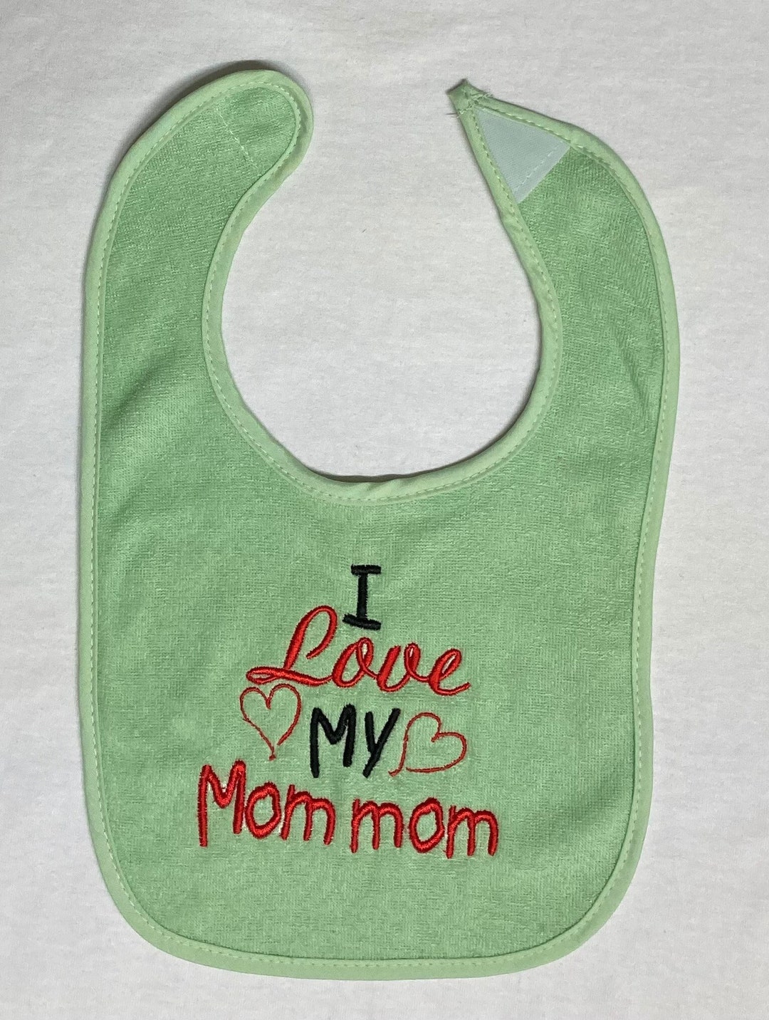 I Love My Mom Mom Custom Embroidered Bib - Etsy