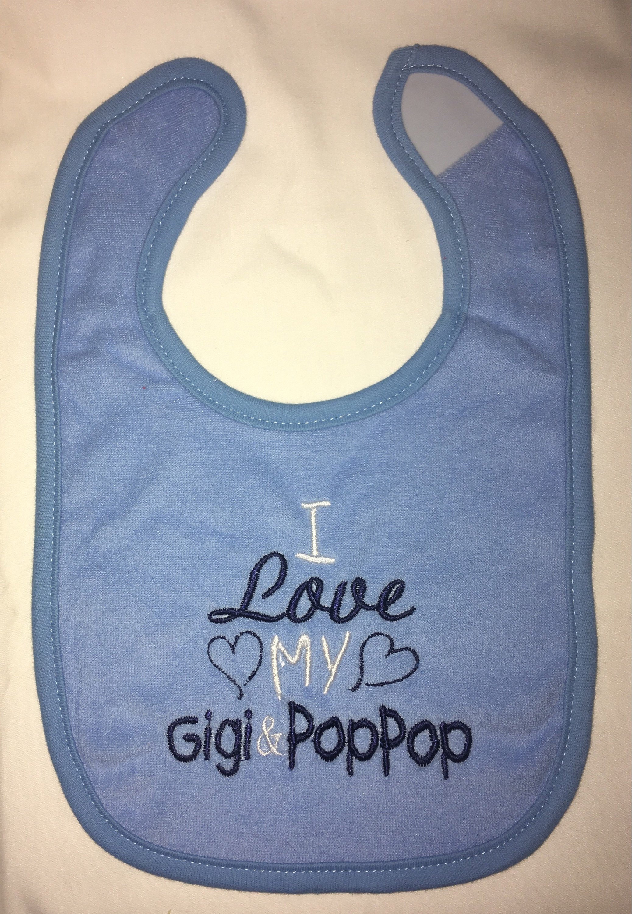I Love My Gigi & Poppop Custom Embroidered Bib - Etsy
