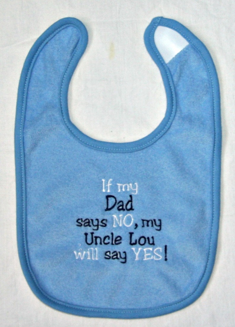 If My Dad Says NO My Uncle uncle's Name Will Say YES | Etsy