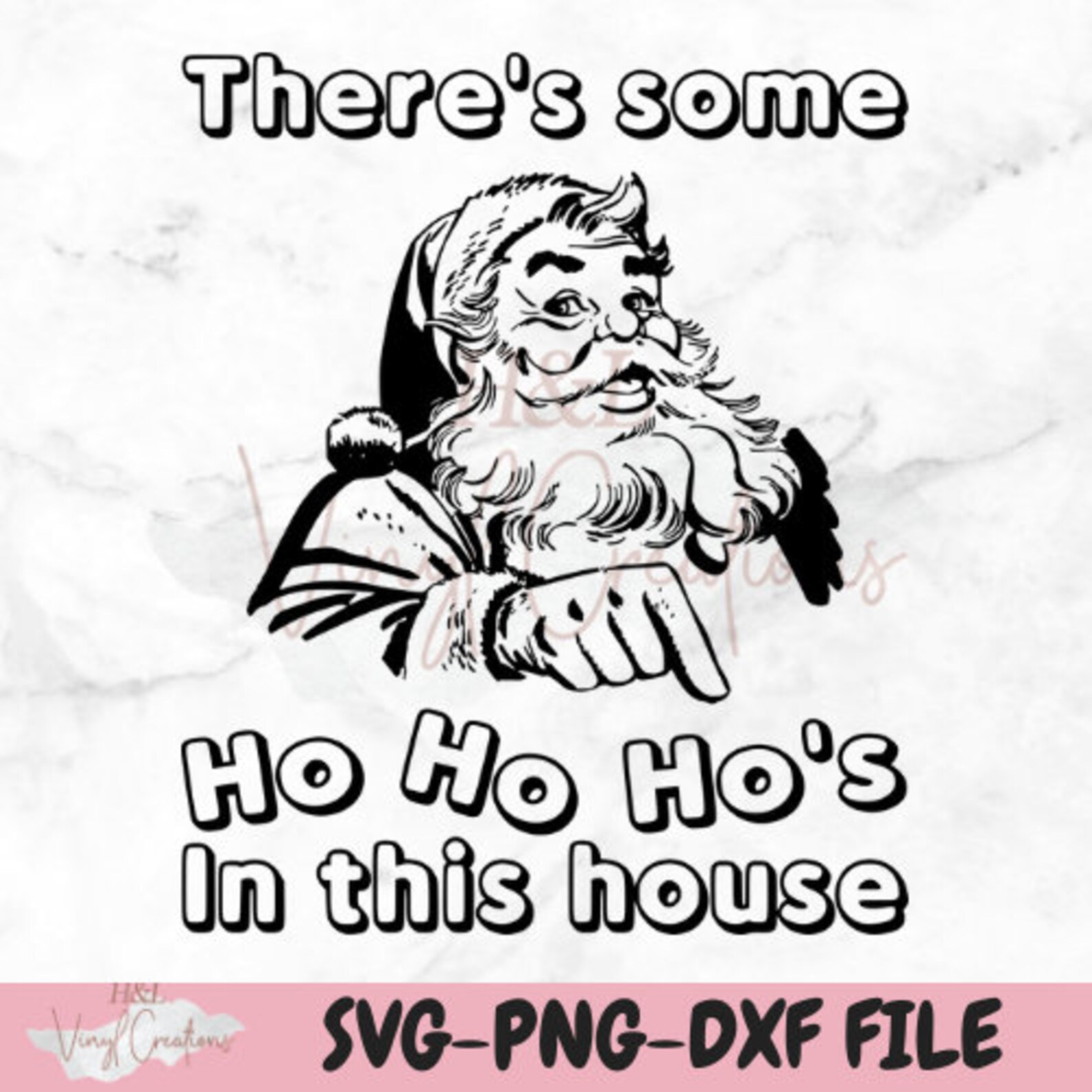 There's Some Ho Ho Ho's in This House Svg-ho Ho Ho | Etsy