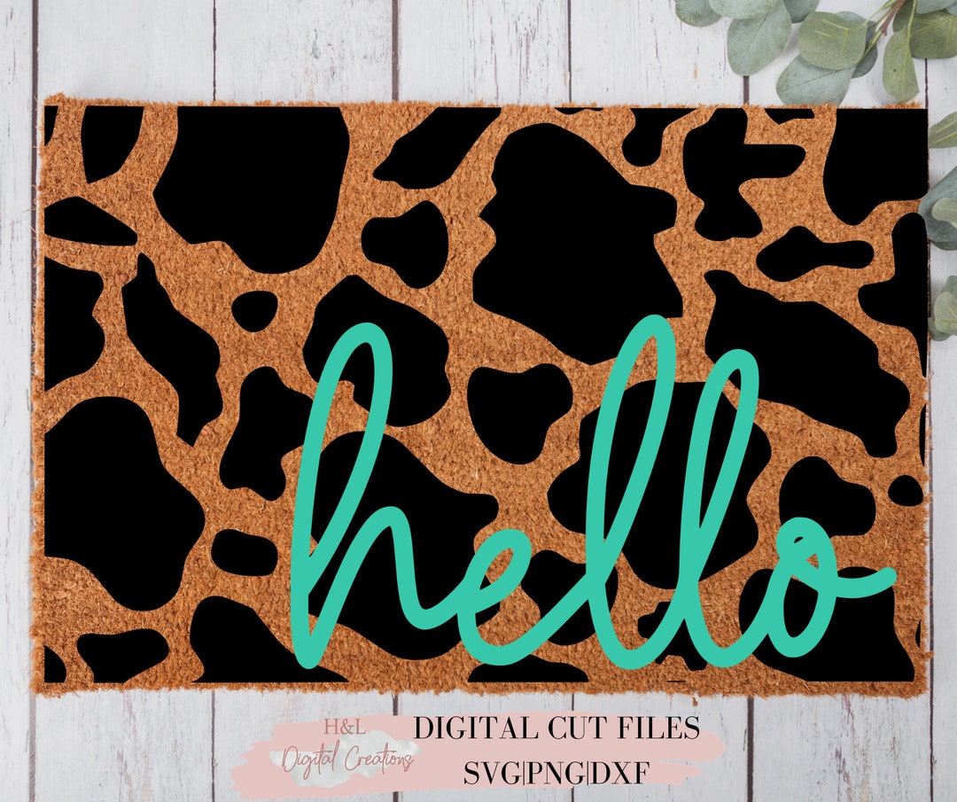 Hello Doormat Svg, Hello Svg, Cow Print Svg, Welcome Mat Svg, Svg, Png ...