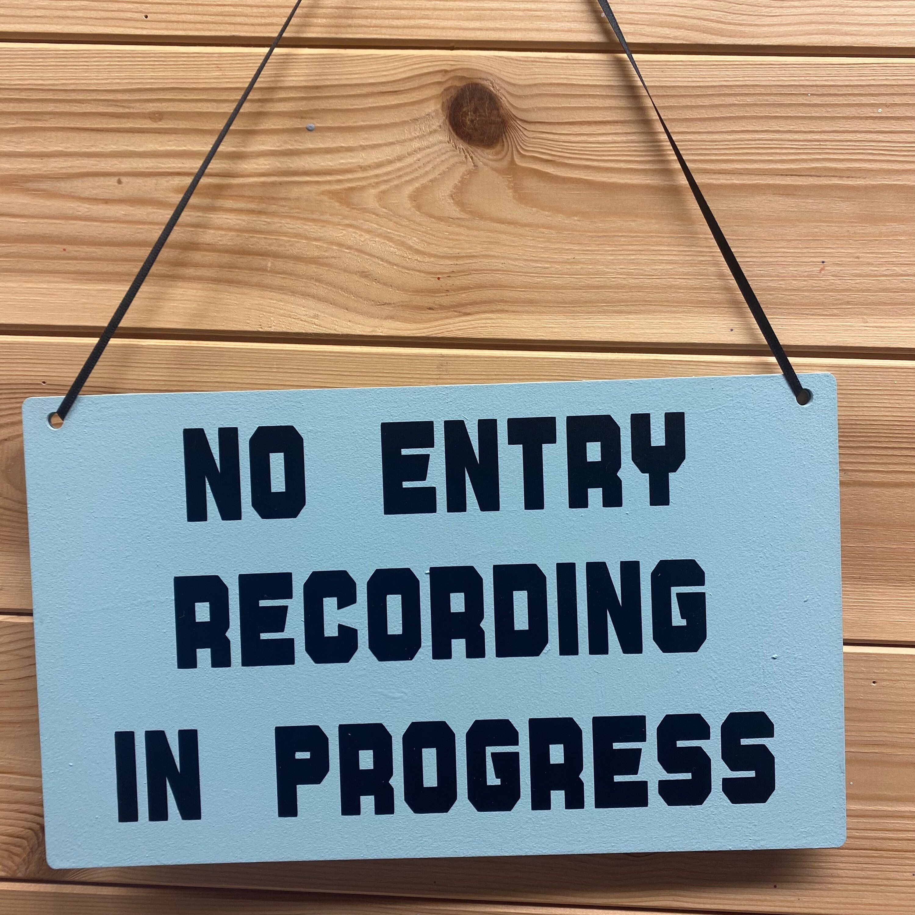 Recording in Progress Sign Do Not Enter Sign Gaming Door - Etsy UK