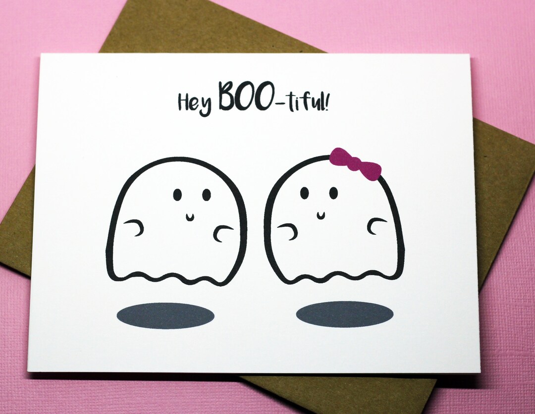 Hey Boo-tiful! Adorable Ghost Romance Friendship Bestie Punny Happy ...