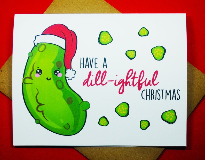 Have A Dill-lightful Christmas Funny Dill Pickle Merry - Etsy