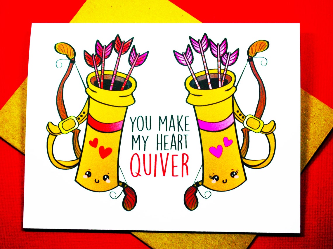 You Make My Heart Quiver Bow and Arrows Funny Romance Valentine's Day Anniversary Love Oliver ...