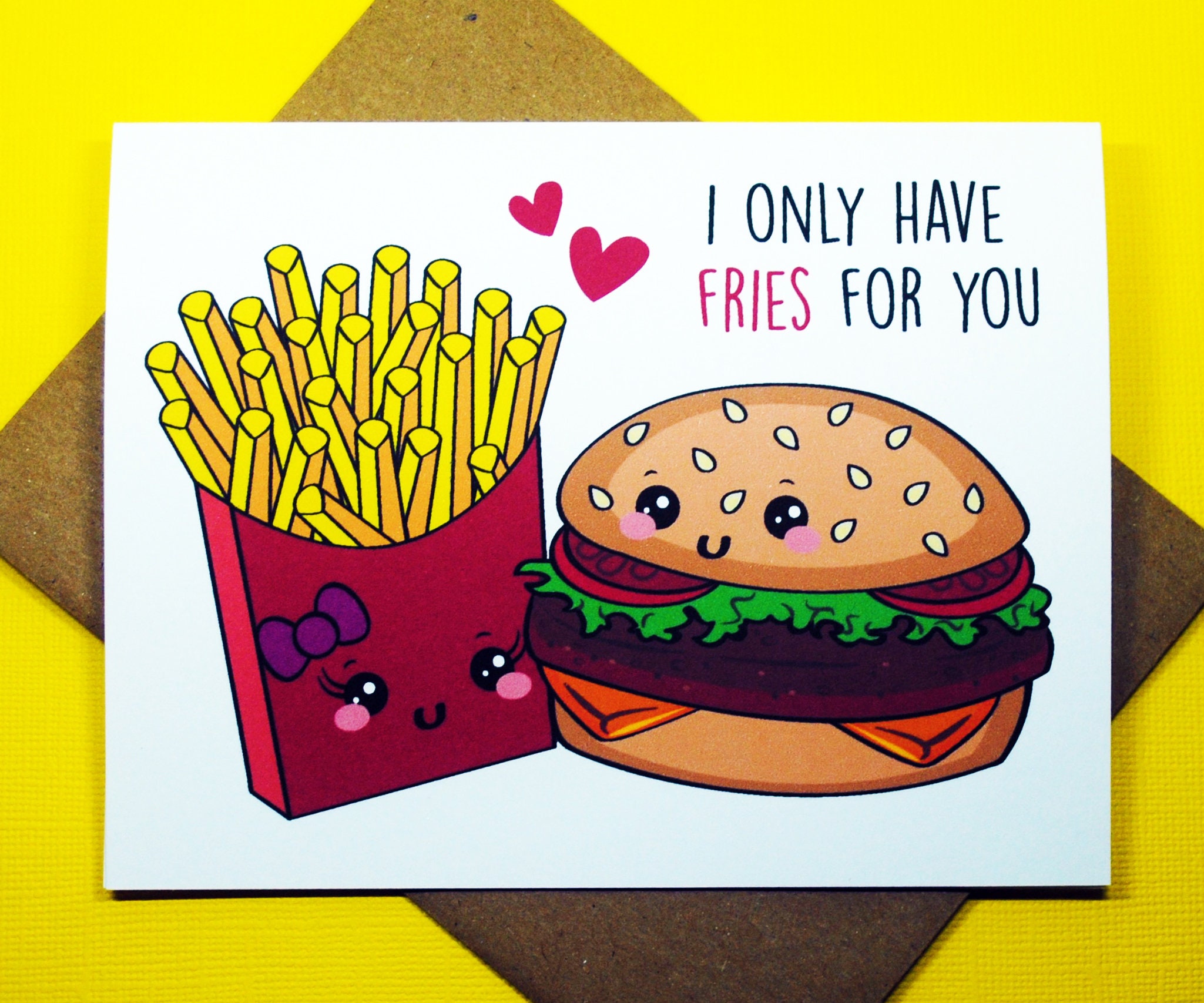 I Only Have Fries for You Funny Hamburger and French Fries Punny Happy ...