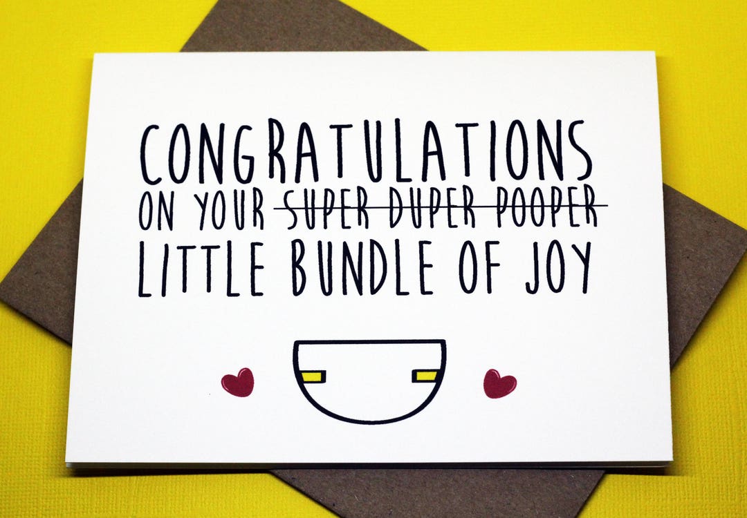 Congratulations on Your Super Duper Pooper Little Bundle of Joy Baby ...