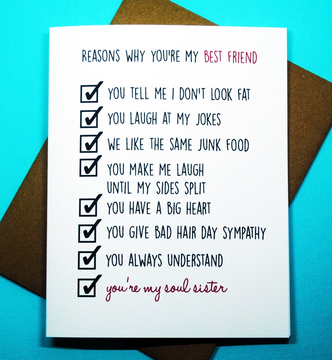 Reasons Why You're My Best Friend Soul Sister Funny Cute Friendship ...