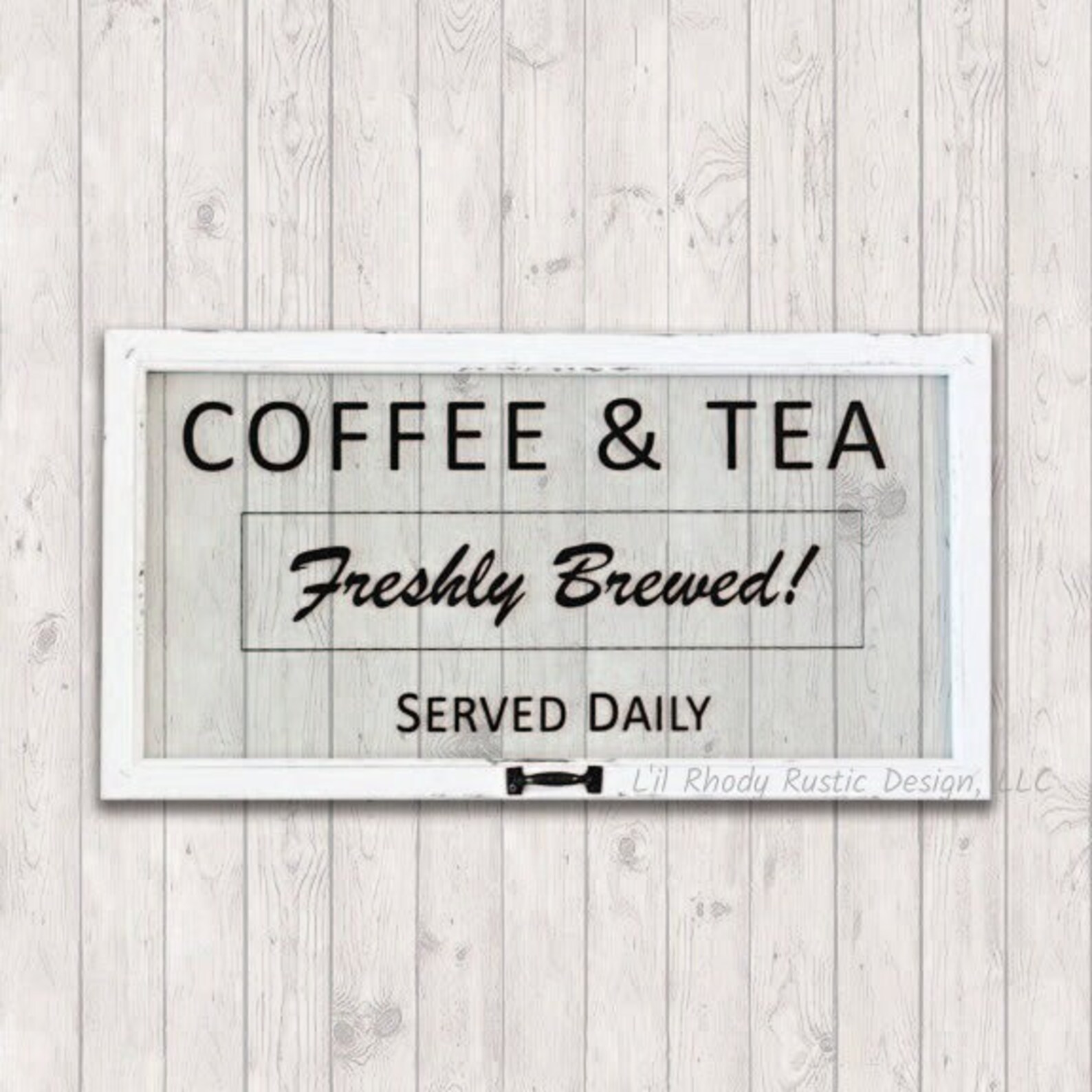 Cofffee and Tea Freshly Brewed Sign Window Frame Sign - Etsy