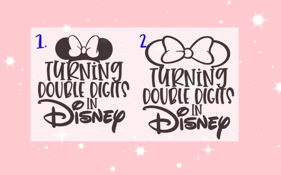 Turning Double Digits in Disney Vinyl Iron on Decal Disney | Etsy
