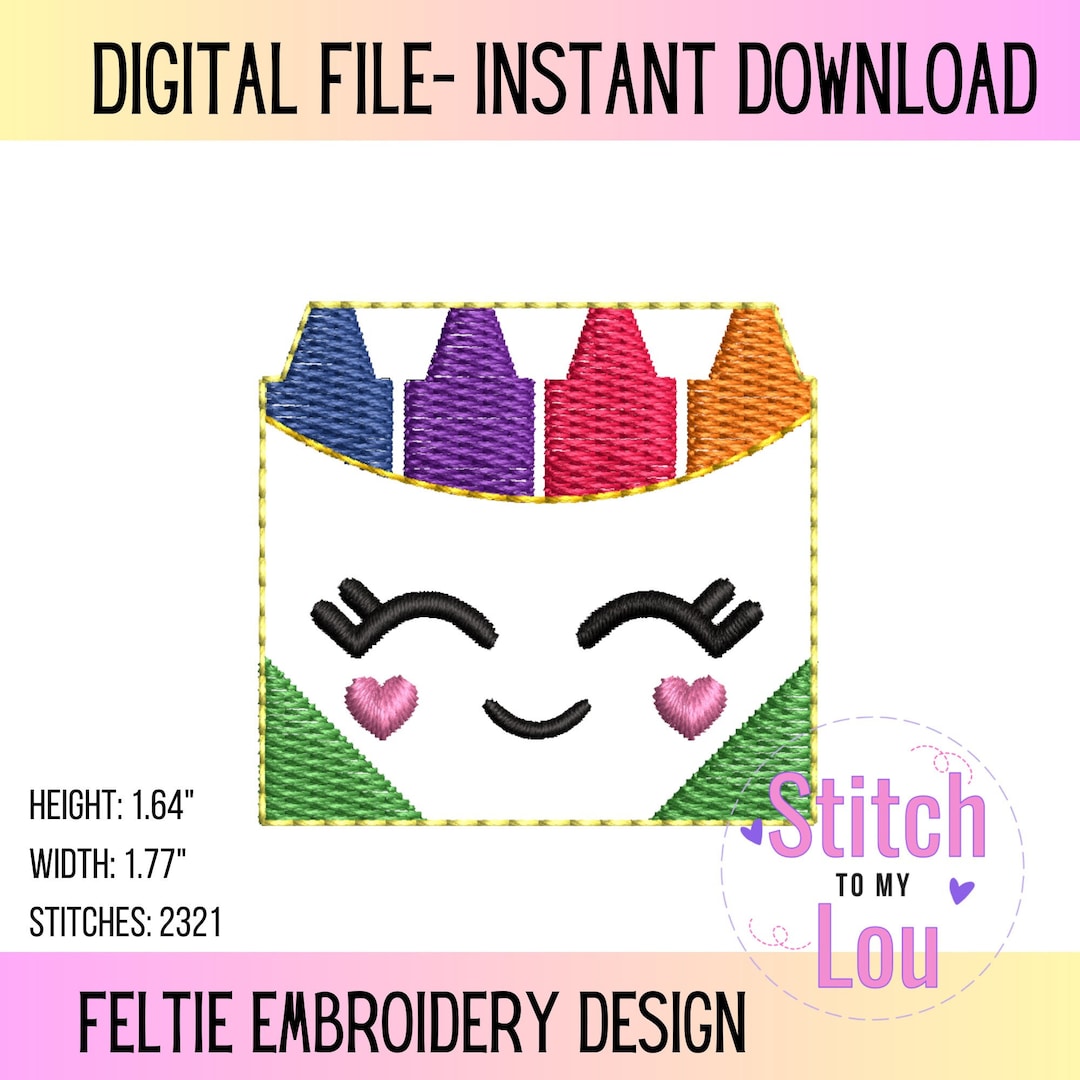 Kawaii Crayon Box Embroidery Design, School Feltie Design, Teacher ...