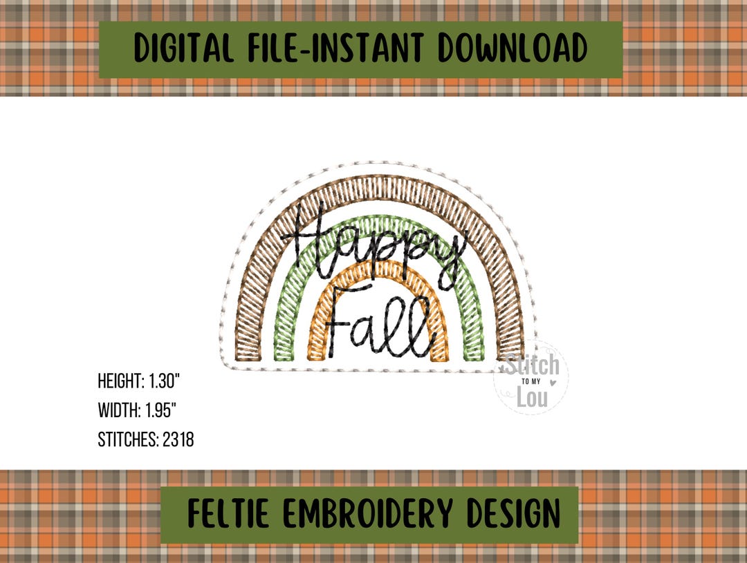 Happy Fall Rainbow Feltie Embroidery Design, Fall Feltie Design ...
