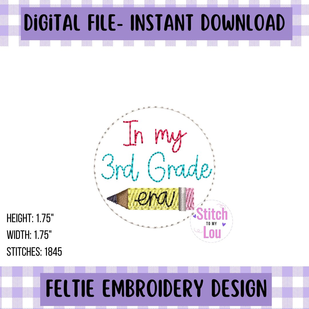 3rd Grade Era Feltie: School Embroidery Design (digital Download) - Etsy