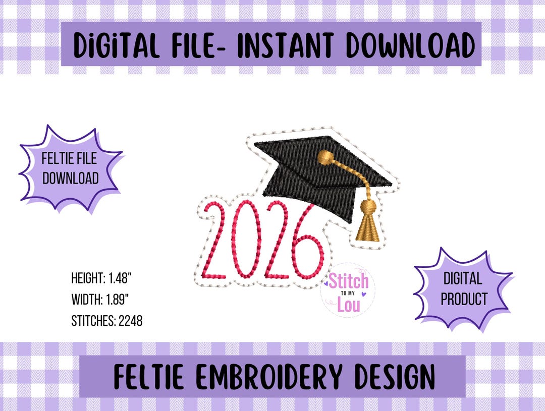 2026 Graduation Cap, Graduation Feltie Embroidery Design, Machine ...