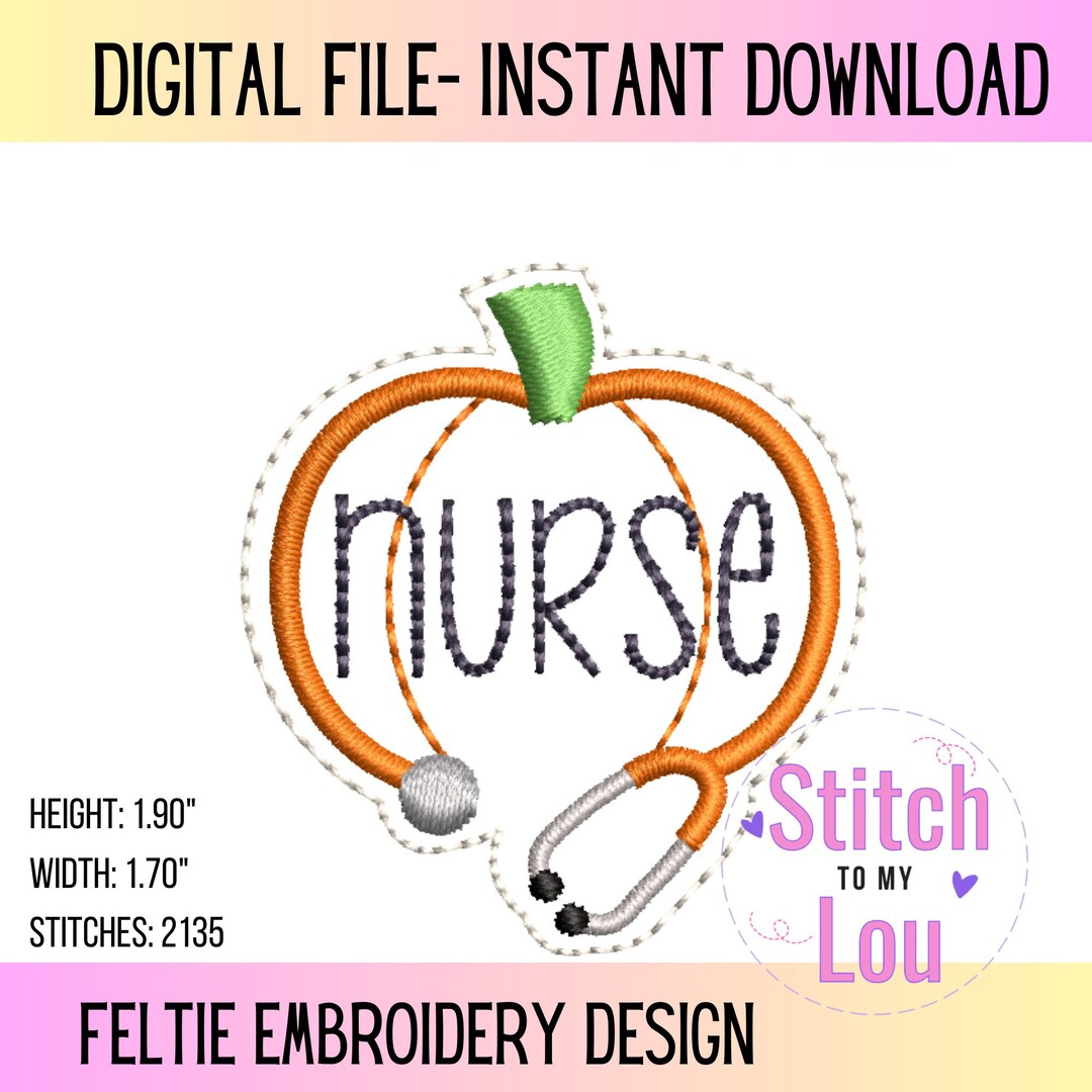 Nurse Pumpkin Stethoscope Embroidery Design, Medical Fall Feltie Design ...