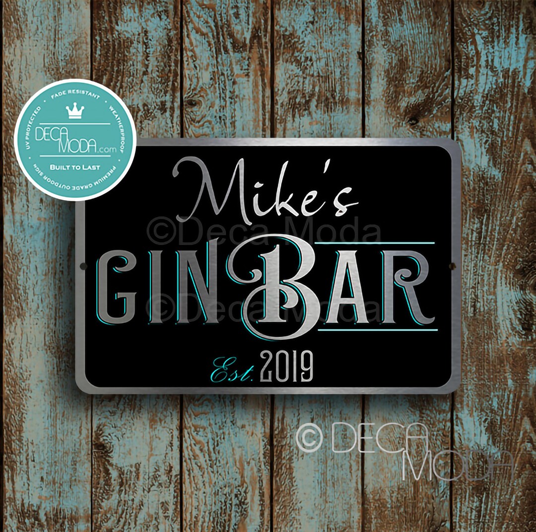 Custom Gin Bar Sign, Personalized Signs, Gin Signs, Brushed Composite ...