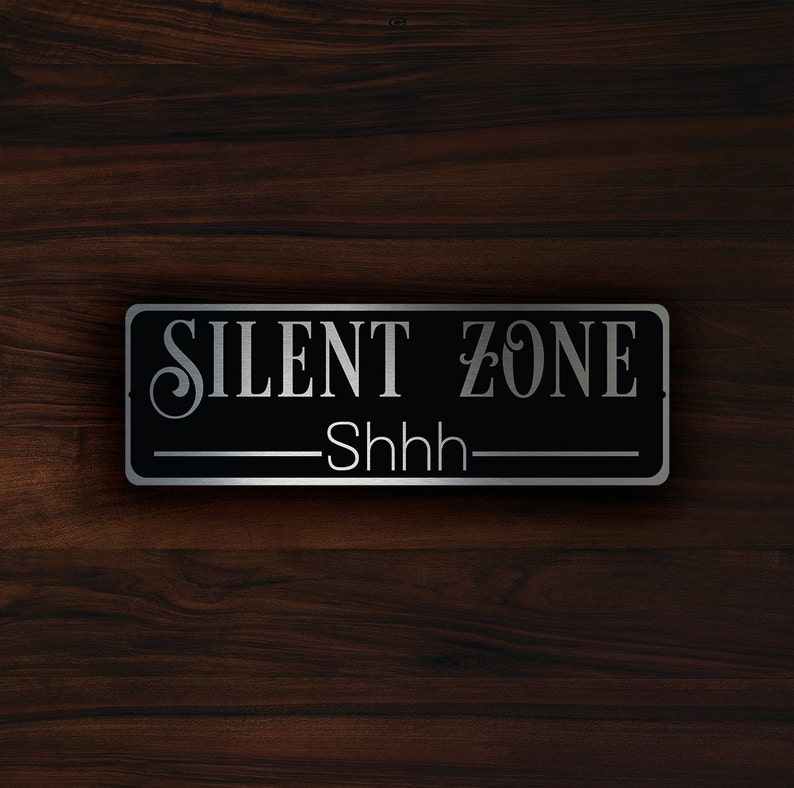 SILENT ZONE SIGN Silent Zone Signs Custom Door Signs Silent - Etsy