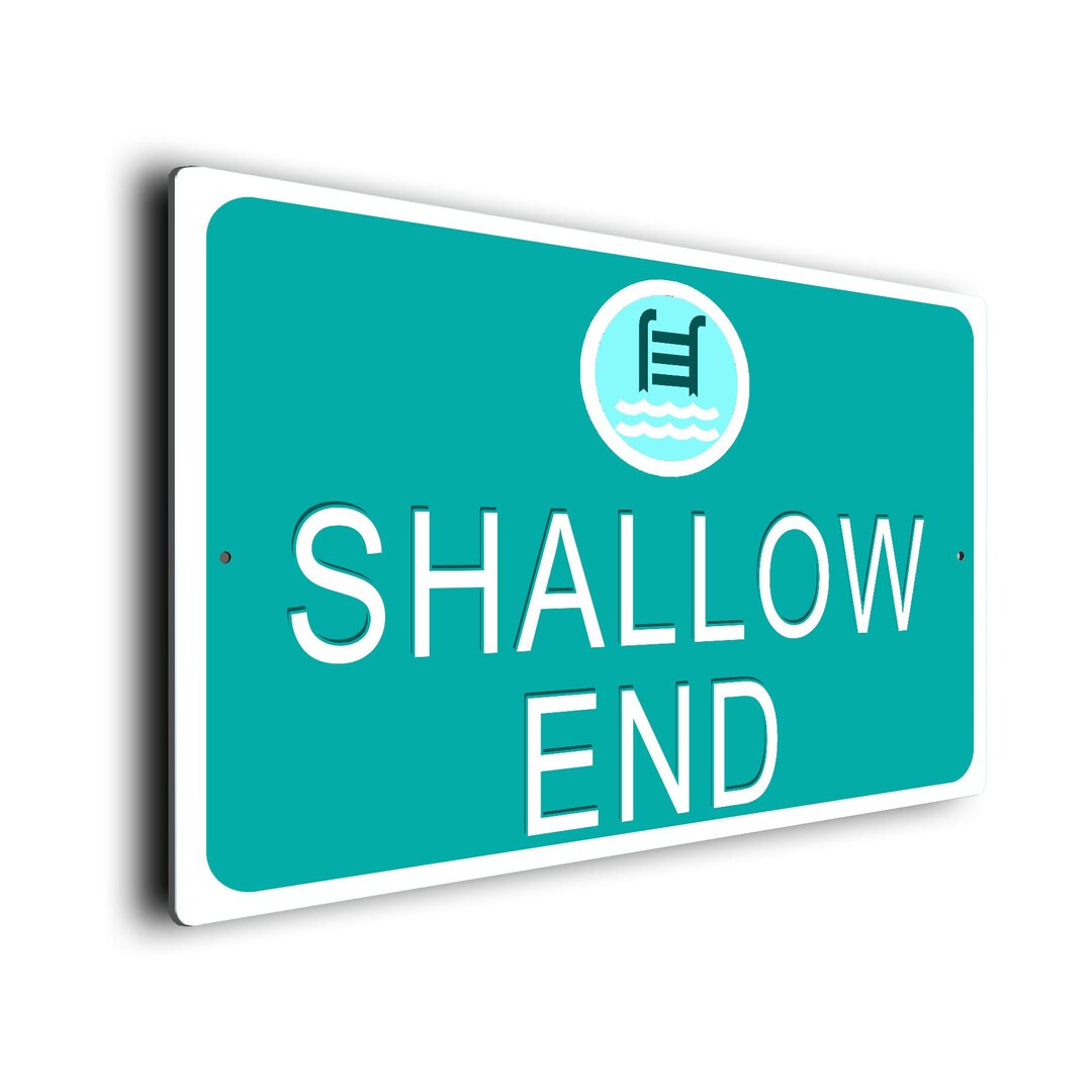 Shallow End Sign, Swimming Pool Signs, Pool Signs, Pool Shallow End ...