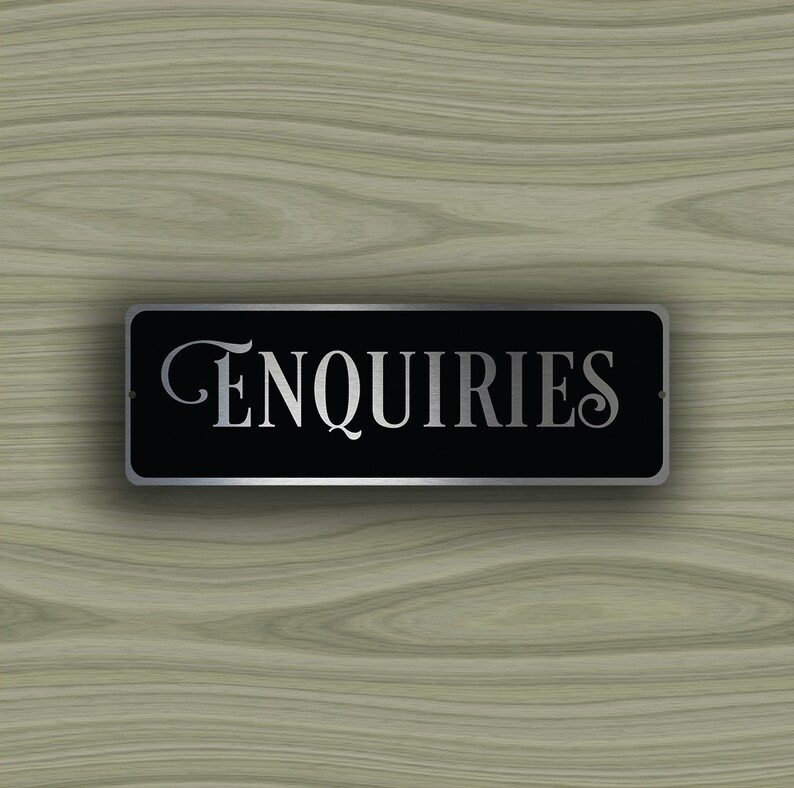 ENQUIRIES DOOR SIGN Enquiries Sign Enquiries Office Sign - Etsy