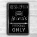 Personalized Reserved Parking Sign: Brushed Metal Plaque - Weatherproof ...
