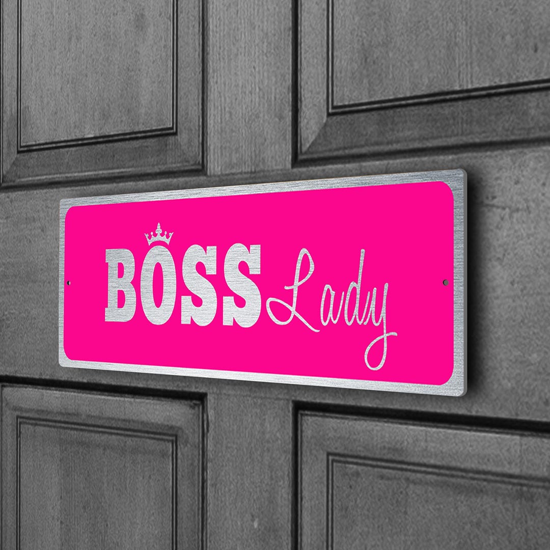 Pink Boss Lady Sign: Brushed Silver Metal, Home Office Decor - Etsy