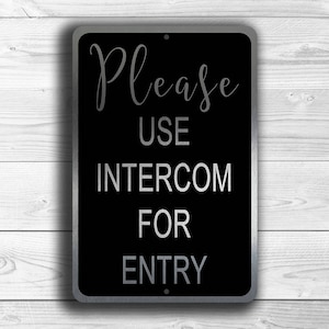 Intercom Sign: Brushed Silver Metal, Use Intercom for Entry - Etsy