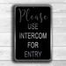 INTERCOM SIGN Please Use Intercom for Entry. Door Sign - Etsy