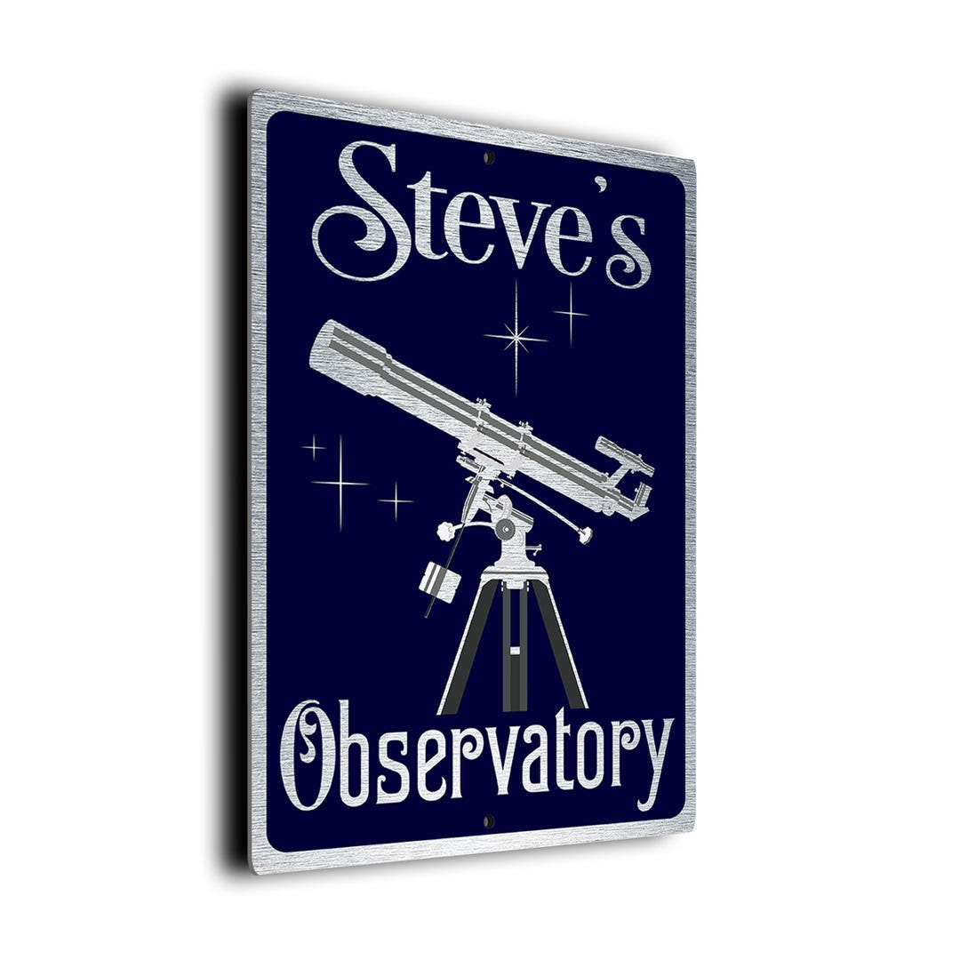 PERSONALIZED OBSERVATORY SIGN, Custom Observatory Signs, Observatory ...